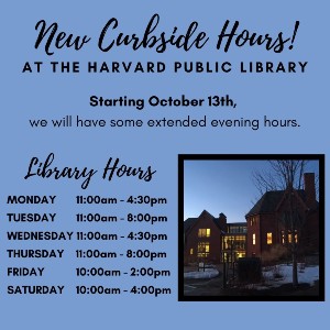 New Evening Curbside Hours! | Harvard Public Library