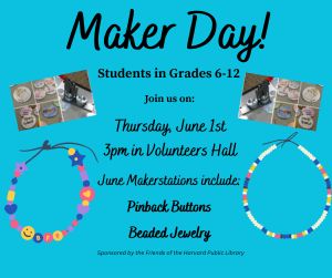 June Maker Day! | Harvard Public Library